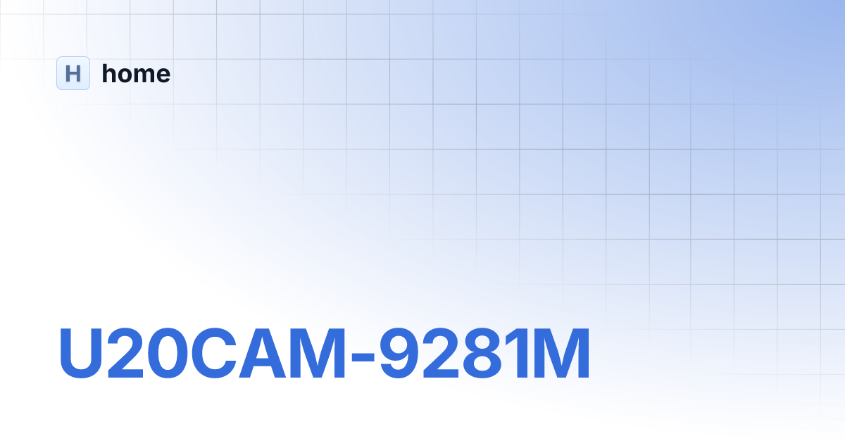 U20CAM-9281M | home